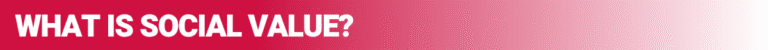 Social Value - Lancashire Skills and Employment Hub